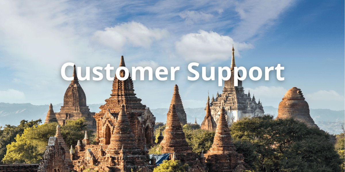 Customer Support - Myanmar Private & Group Tours - Myanmar Tours